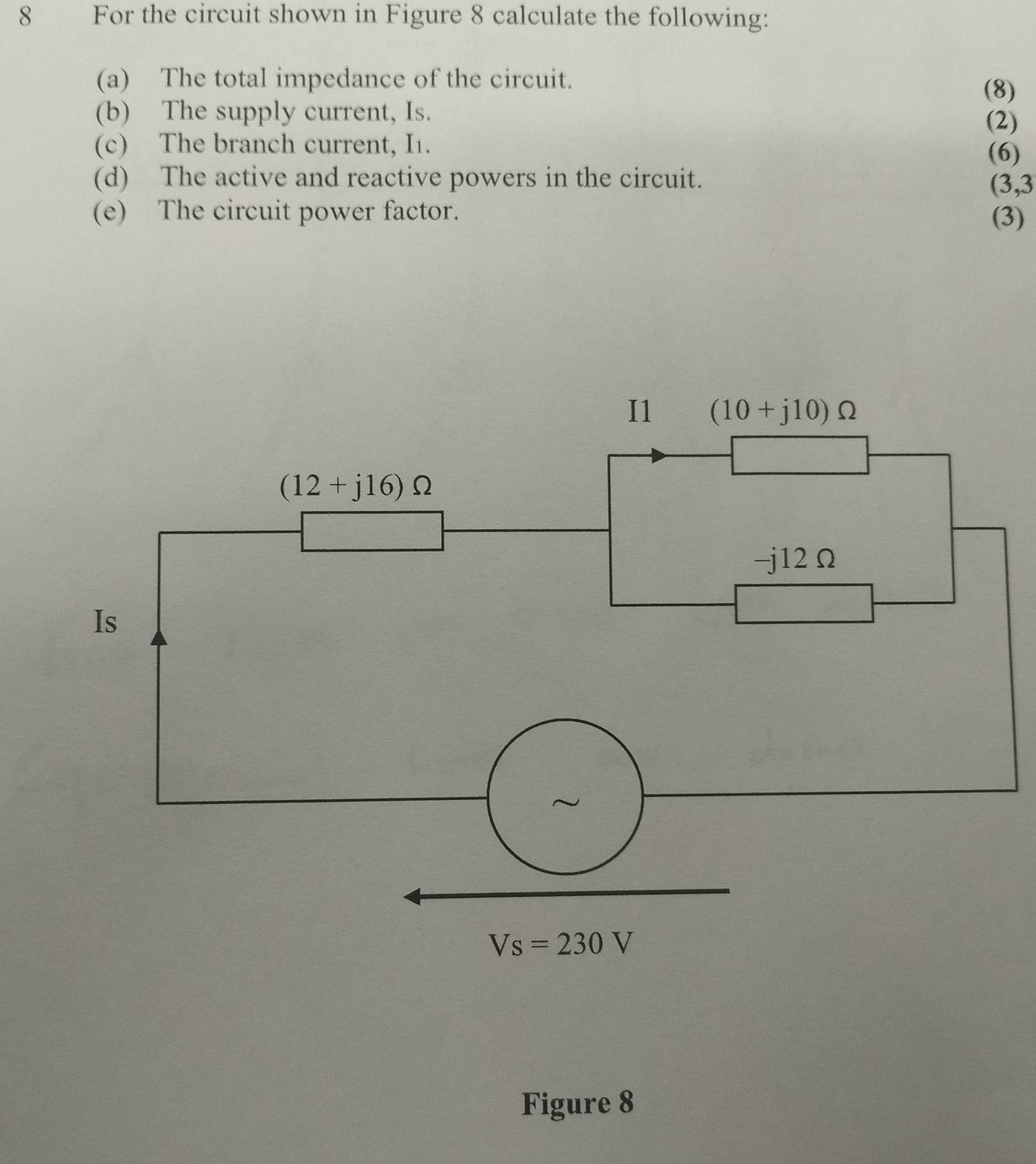 Solved 8 ﻿For the circuit shown in Figure 8 ﻿calculate the | Chegg.com