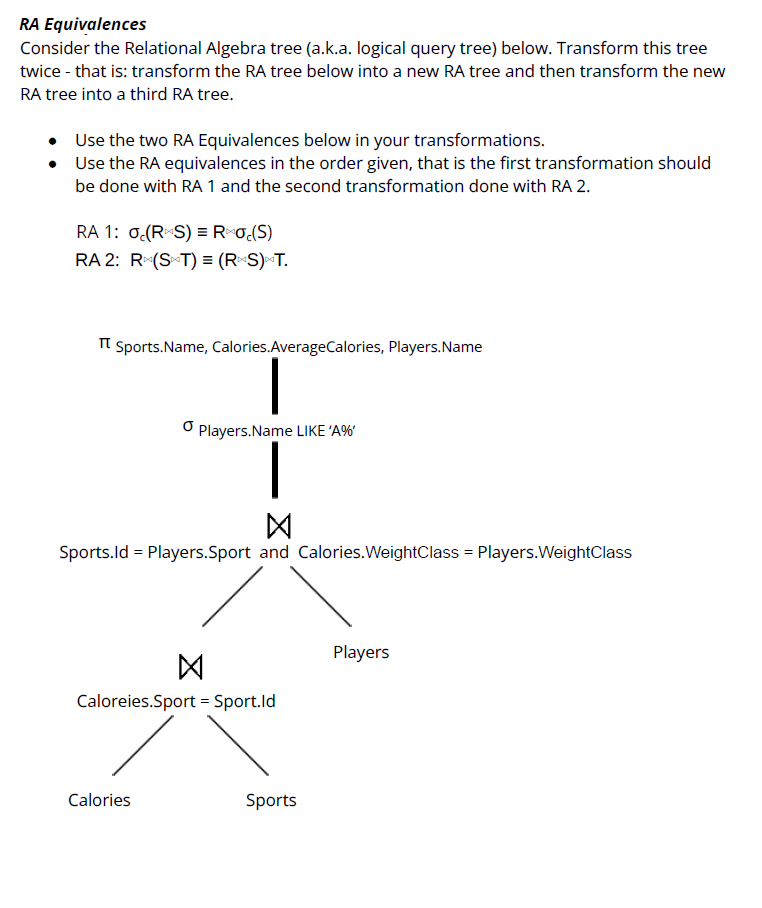 Solved RA Equivalences Consider the Relational Algebra tree | Chegg.com