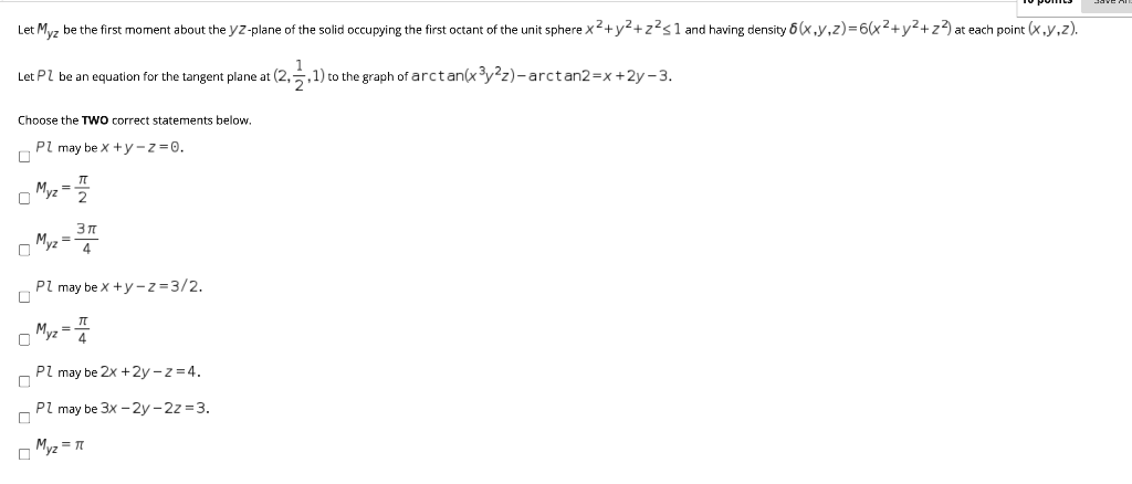 Solved Let Myz be the first moment about the yZ-plane of the | Chegg.com