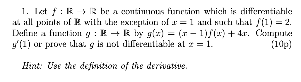 Solved Let f:R→R ﻿be a continuous function which is | Chegg.com