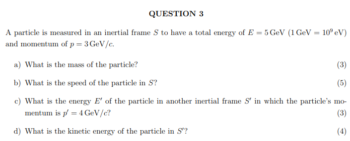 Solved QUESTION 3 A particle is measured in an inertial | Chegg.com