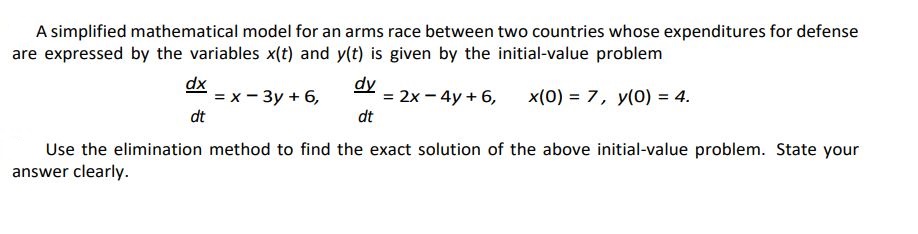 Solved A simplified mathematical model for an arms race | Chegg.com