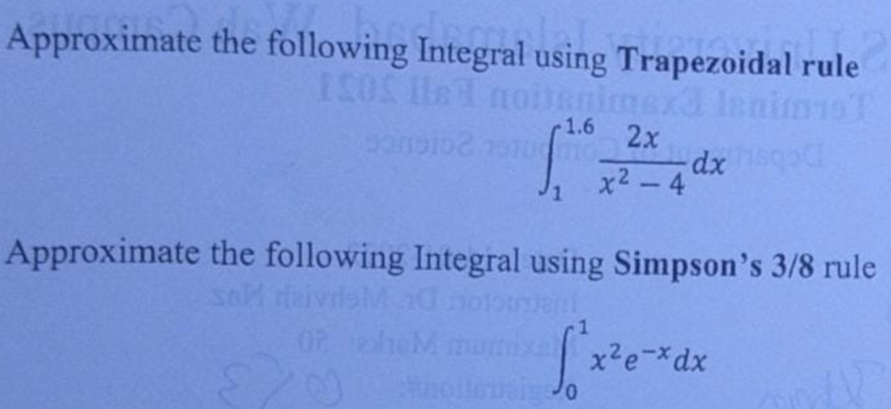 Solved Approximate the following Integral using Trapezoidal | Chegg.com