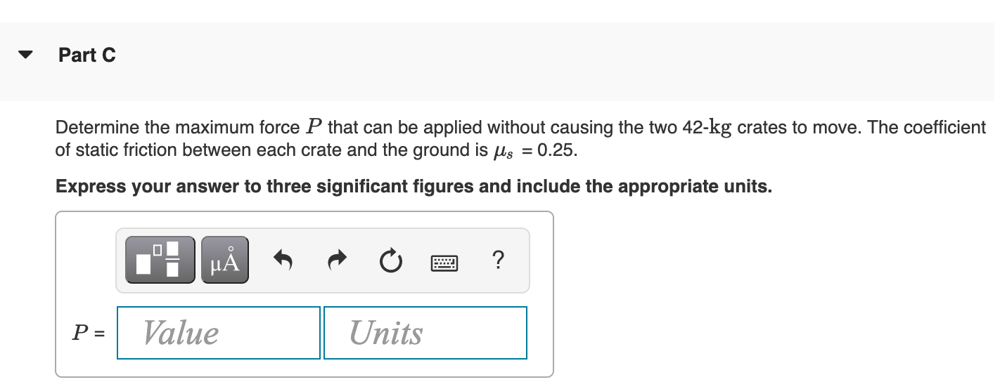 Solved A B 30° Part C Determine The Maximum Force P That