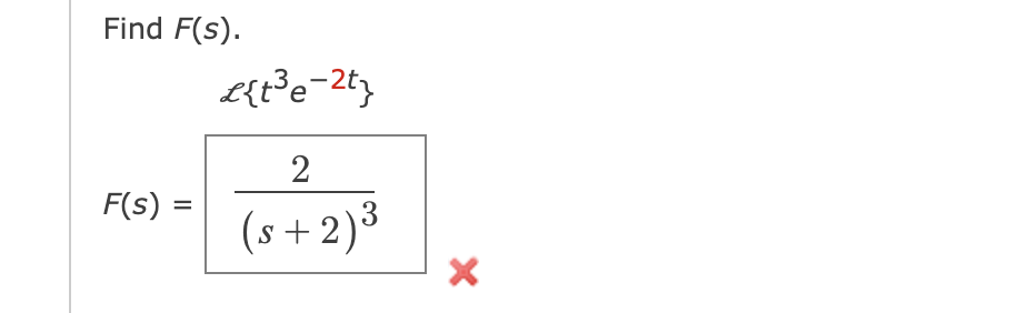 Solved Find F(s) F(s)=(s+2)32 | Chegg.com