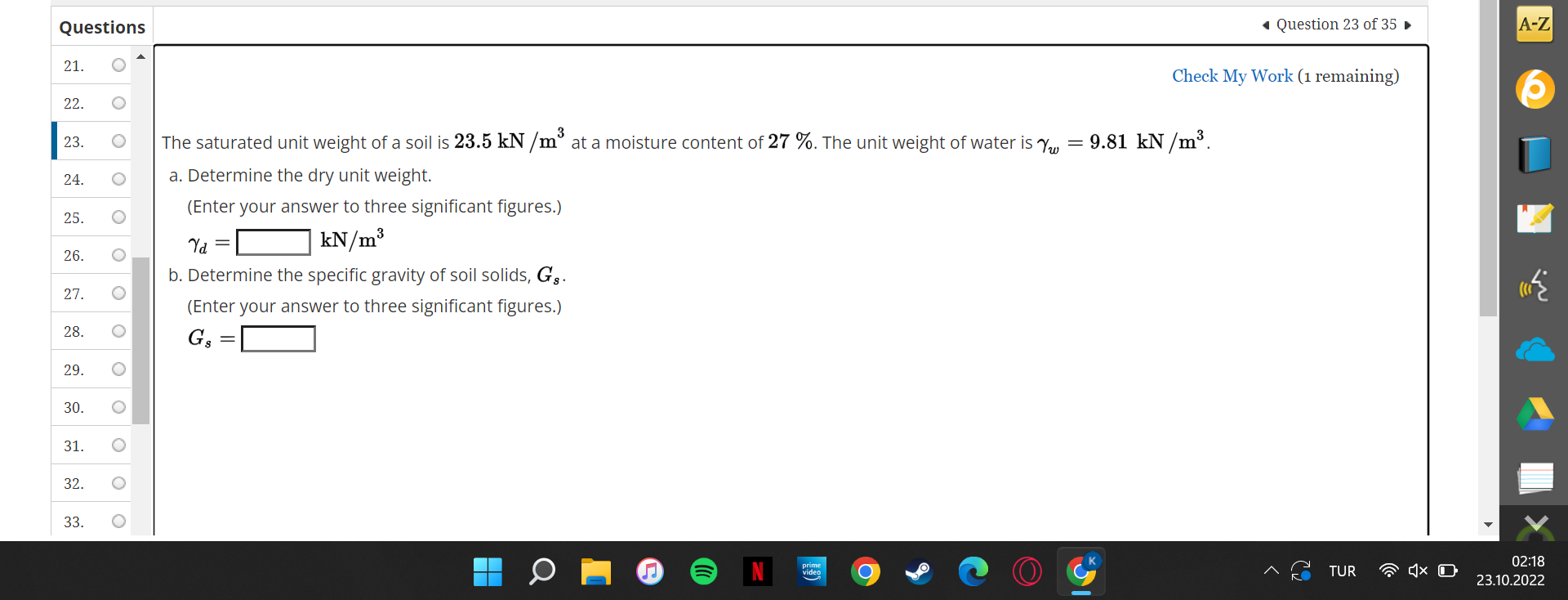 Solved The saturated unit weight of a soil is 23.5kN/m3 at a | Chegg.com