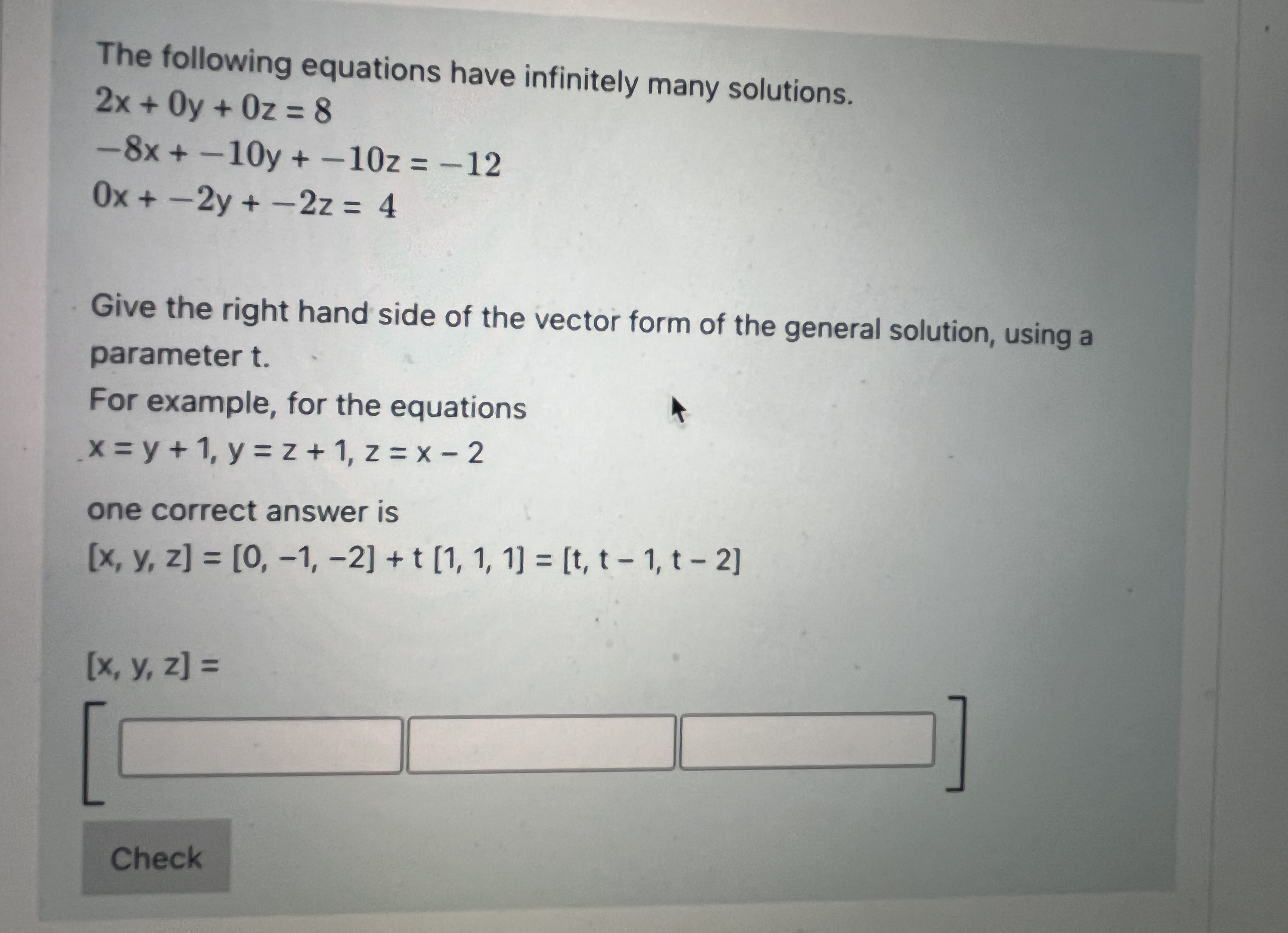 Solved The following equations have infinitely many | Chegg.com
