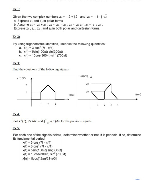 Solved EX : Given the two complex numbers z2+j2 and Z21-3 a. | Chegg.com