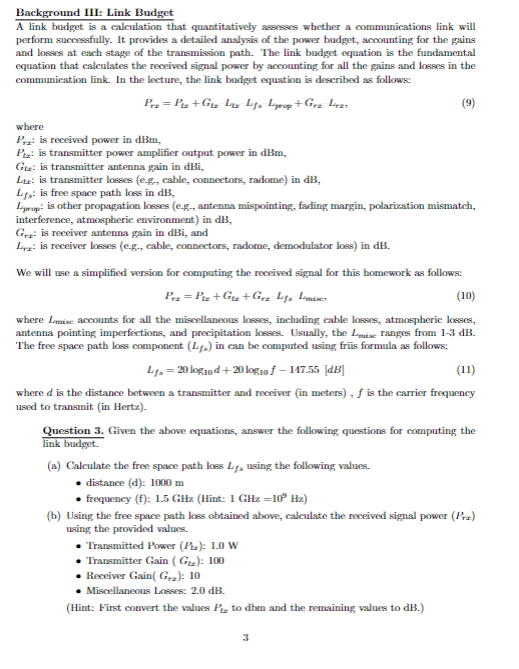 Solved Background III: Link BudgetA link budget is a | Chegg.com