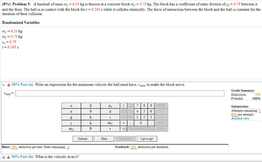 Solved (8%) Problem 5: A baseball of mass ml=0.33 kg is | Chegg.com