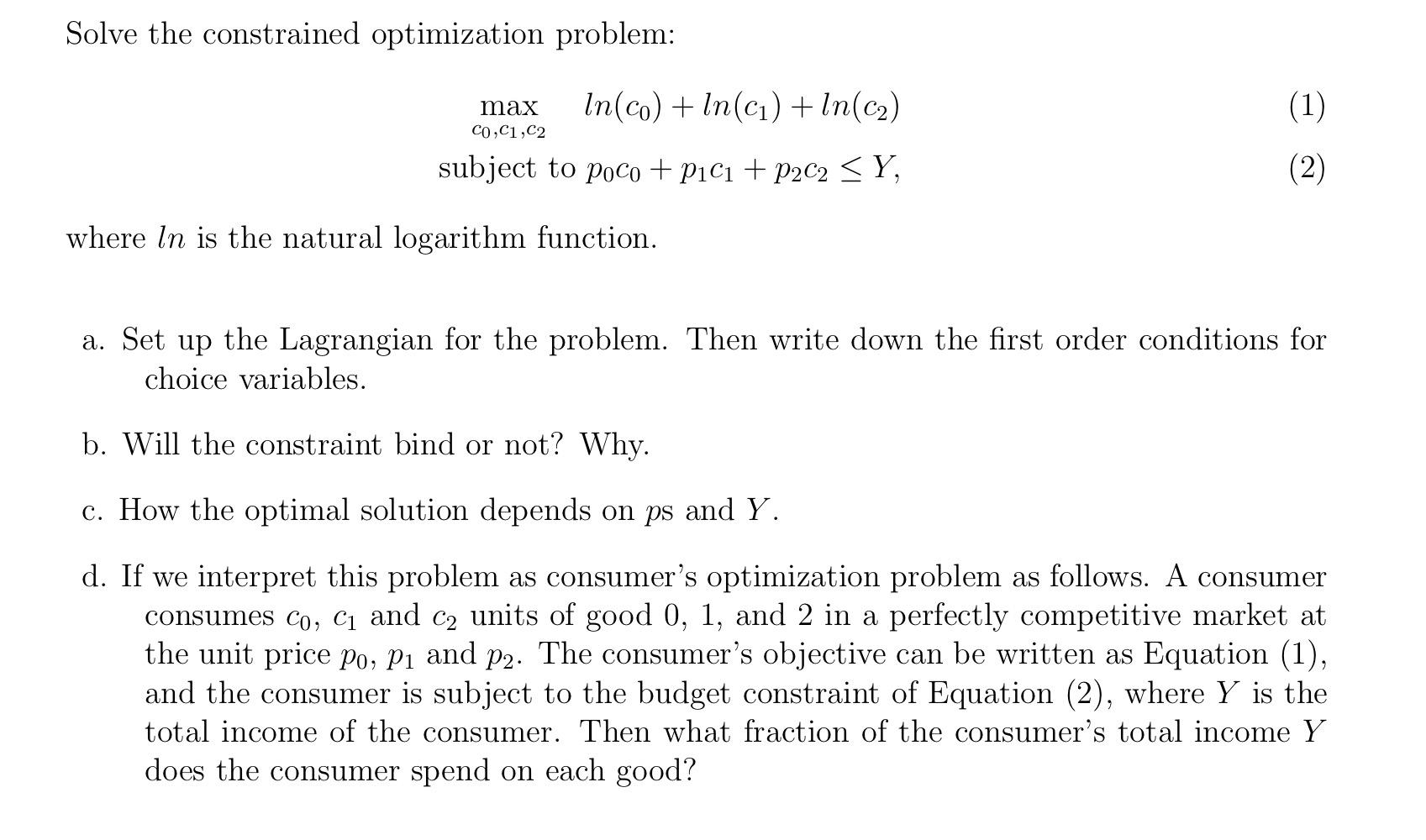 Solved Solve the constrained optimization problem: max | Chegg.com
