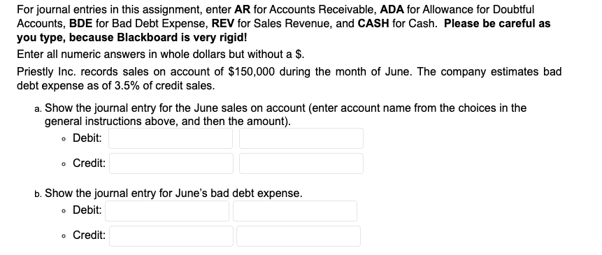 Solved For journal entries in this assignment, enter AR for | Chegg.com
