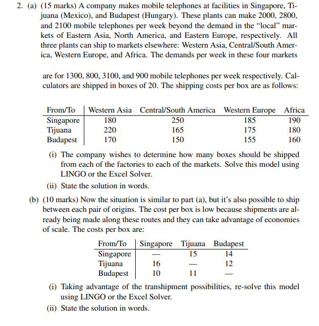 Solved 2. (a) (15 marks) A company makes mobile telephones | Chegg.com