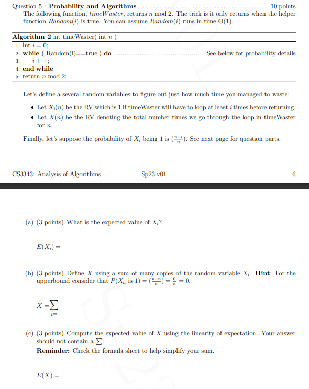 Solved Question 5: Probability and Algorithms 10 points The | Chegg.com