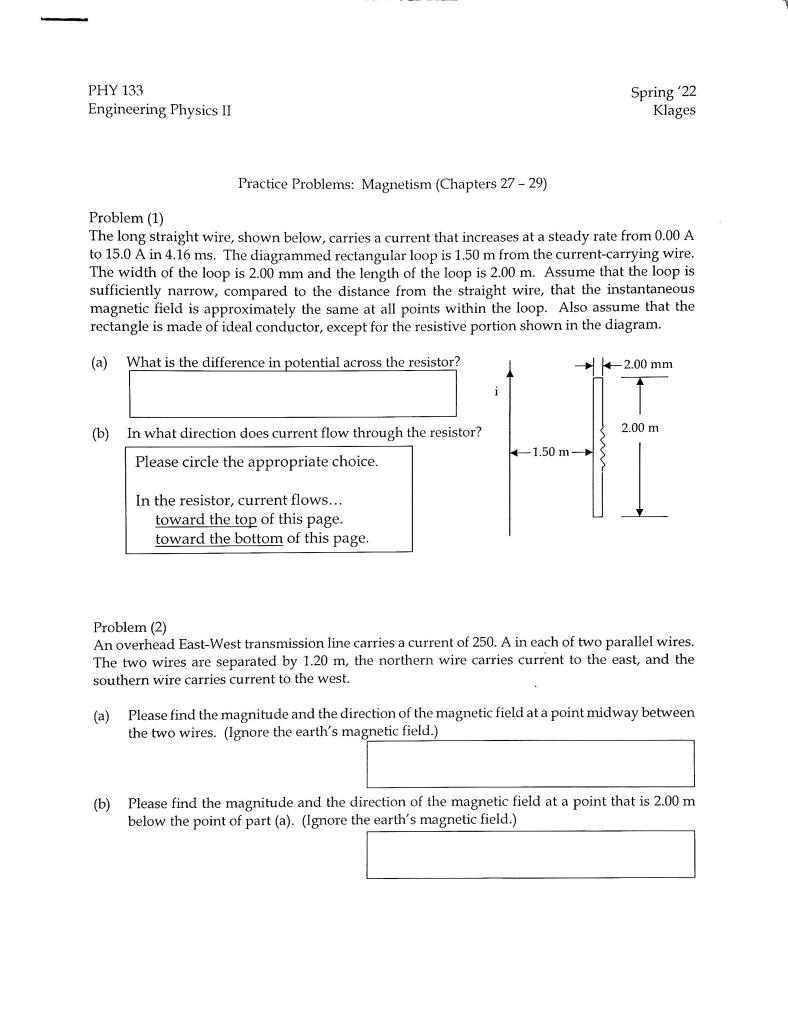 Solved PHY 133 Engineering Physics II Spring '22 Klages | Chegg.com