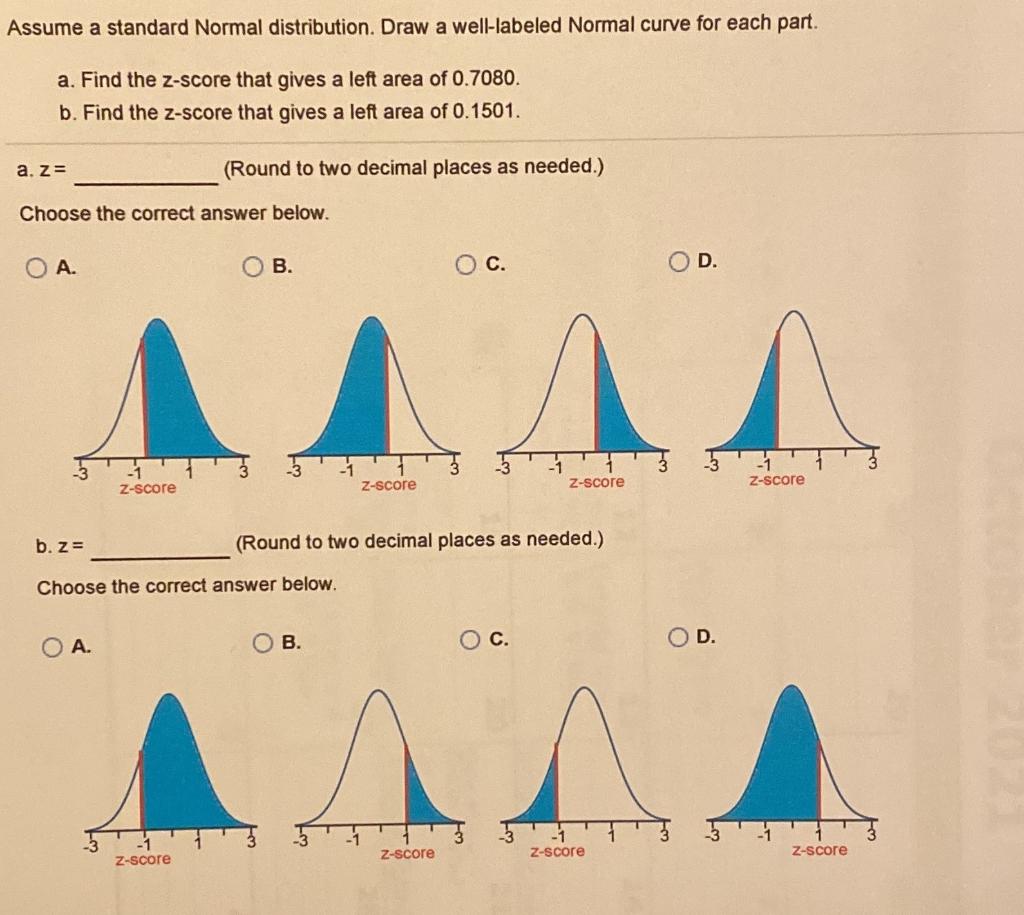 Solved Assume a standard Normal distribution. Draw a | Chegg.com