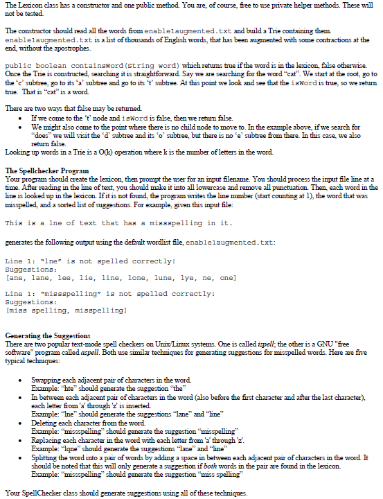 Your Assignment - SpellChecker.java You are to write | Chegg.com Your Assignment - SpellChecker.java You are to write | Chegg.com