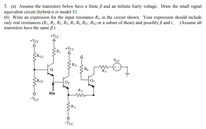 Solved 5. (a) Assume the transistors below have a finite B | Chegg.com