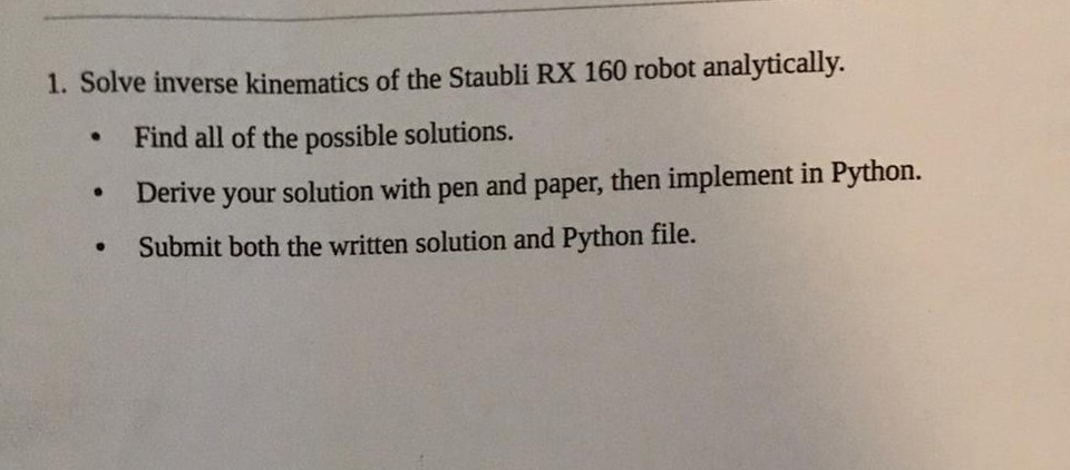 1. Solve inverse kinematics of the Staubli RX 160 | Chegg.com