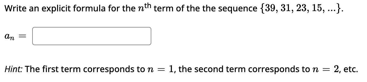 Solved Write an explicit formula for the nth term of the | Chegg.com