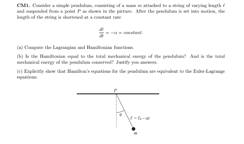 Solved CM1. Consider a simple pendulum, consisting of a mass | Chegg.com