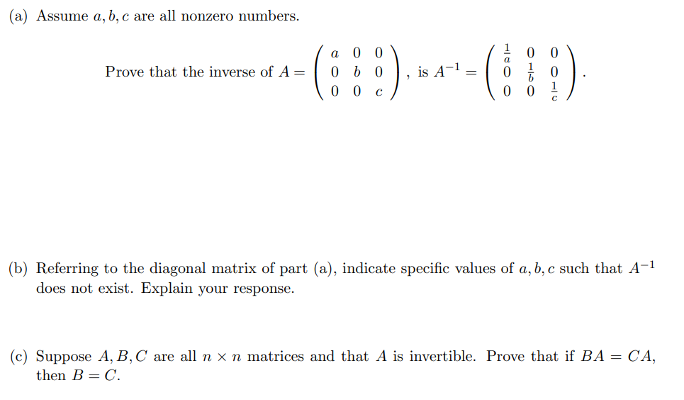 Solved (a) Assume a, b, c are all nonzero numbers. Prove | Chegg.com