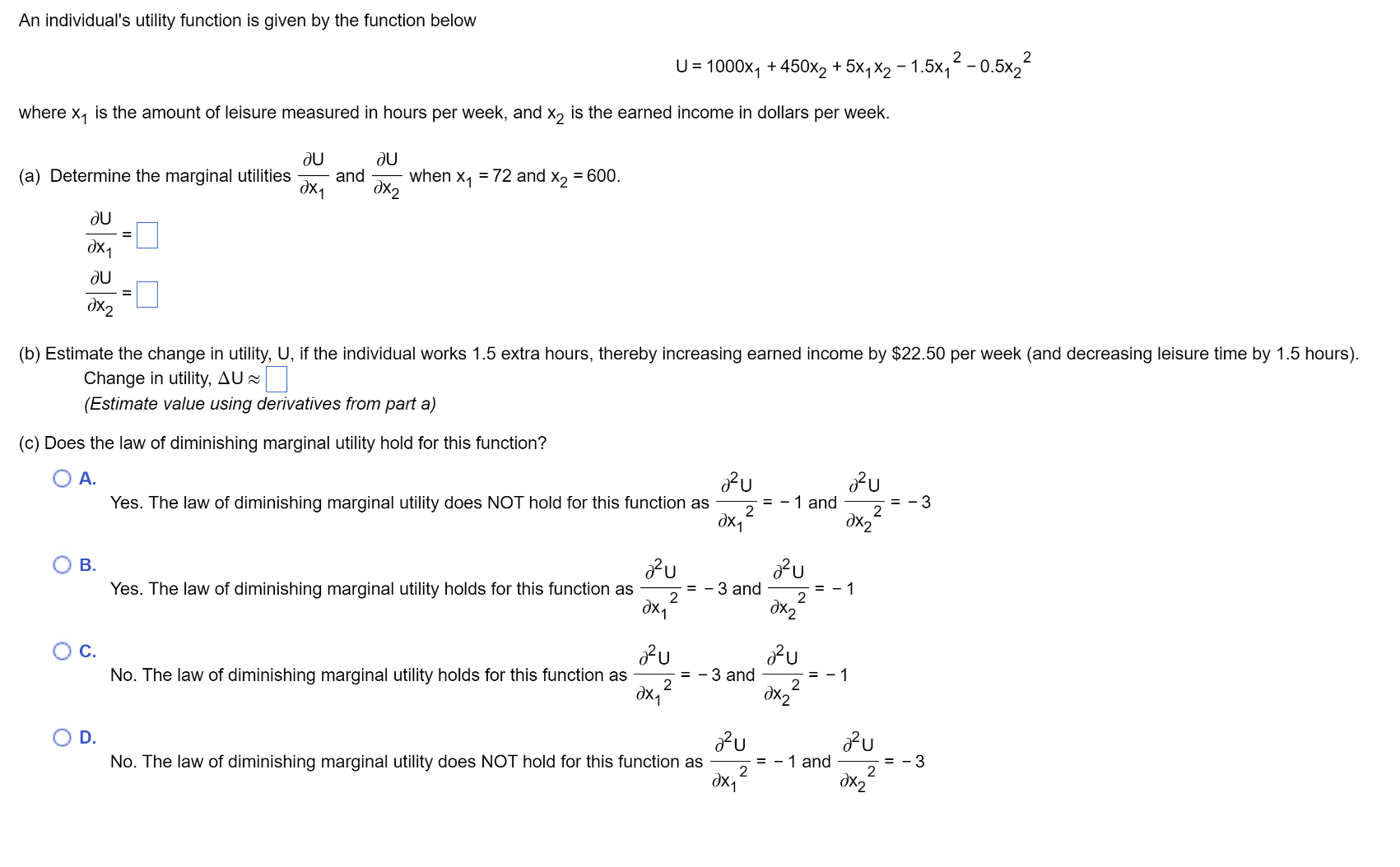 Solved An individual's utility function is given by the | Chegg.com