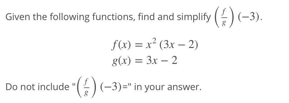 Solved Given the following functions, find and simplify ( 1) | Chegg.com