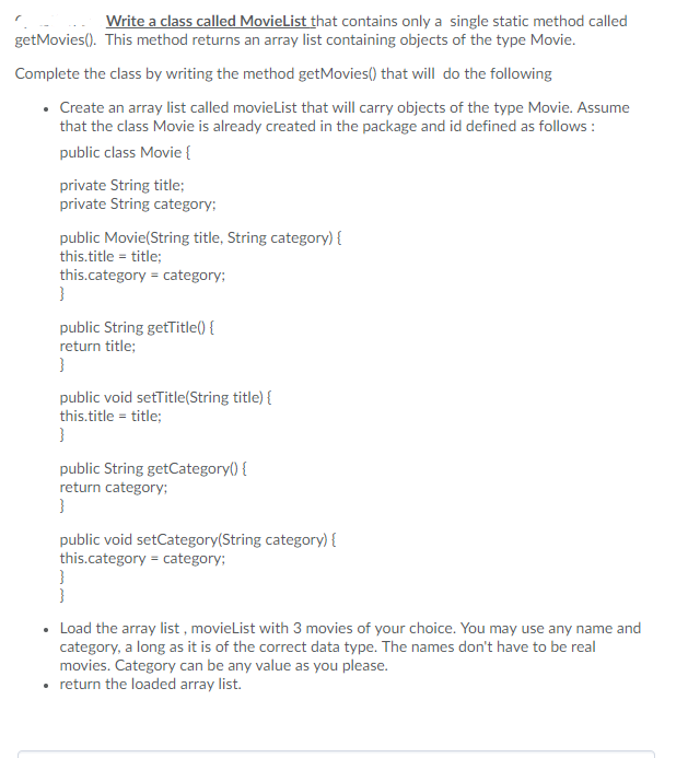 Solved Write a class called MovieList that contains only a | Chegg.com