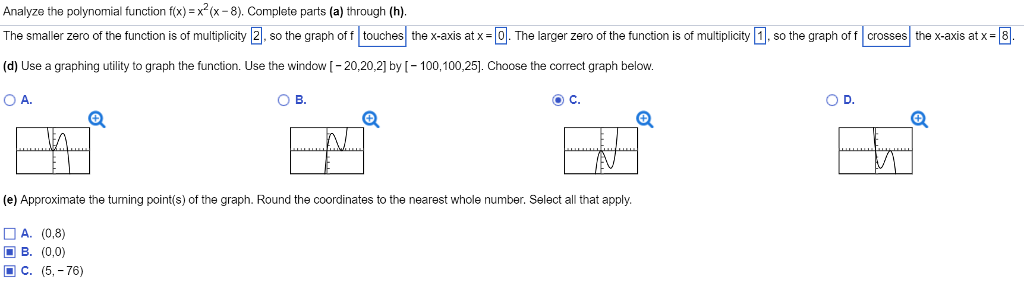 Solved Analyze The Polynomial Function Fx Xx 8 Complete 7868