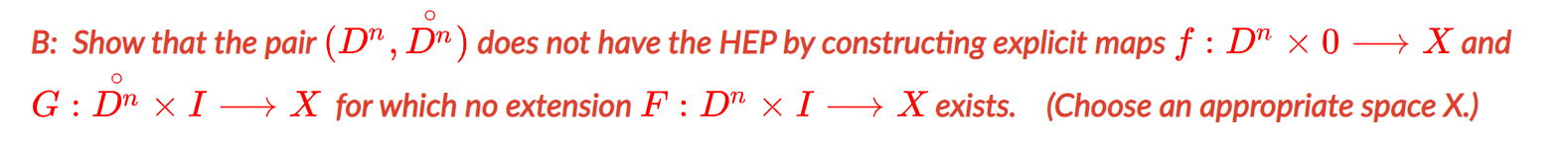Solved HEP is the homotopy extension propertyand we are | Chegg.com