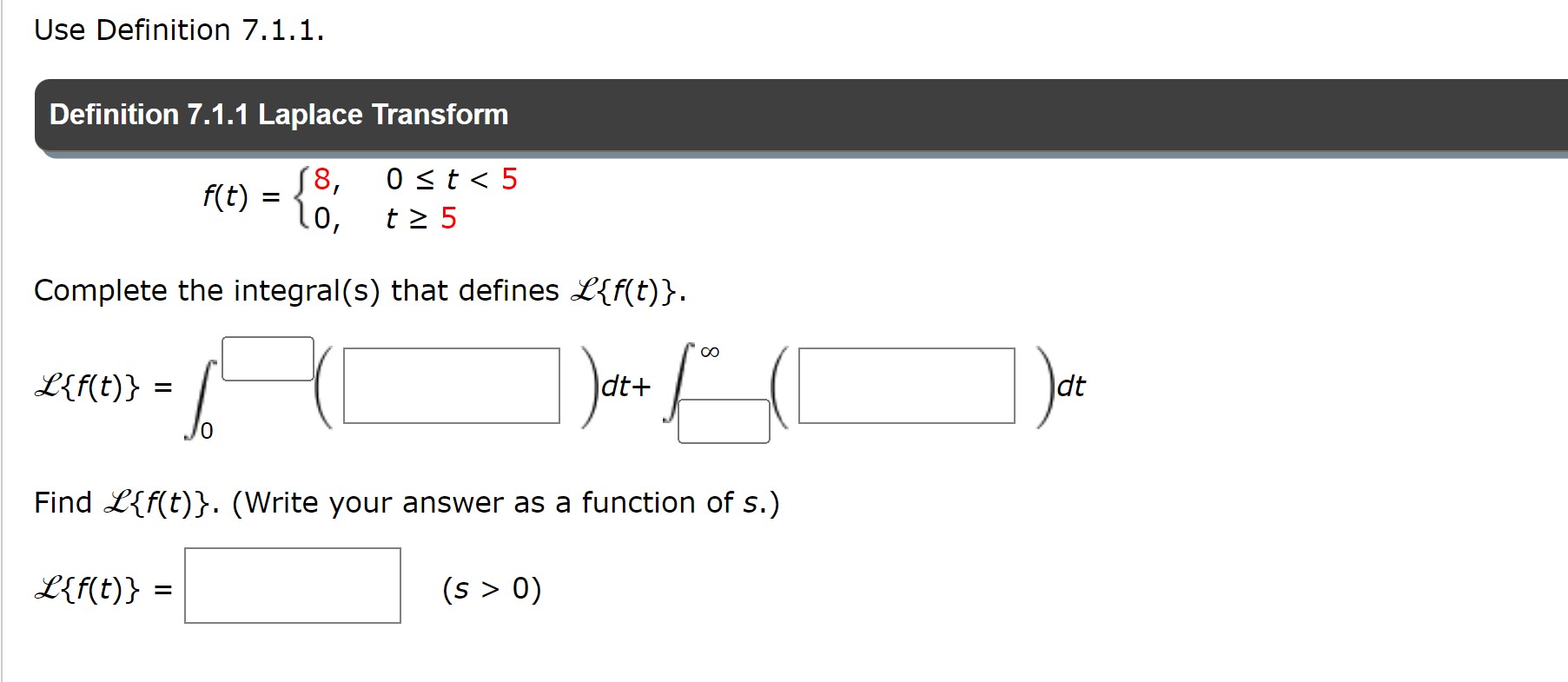 Solved Use Definition 7.1.1. Definition 7.1.1 Laplace | Chegg.com