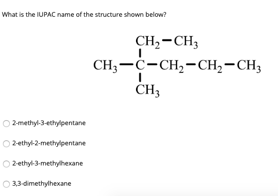 Solved What is the IUPAC name of the structure shown below? | Chegg.com