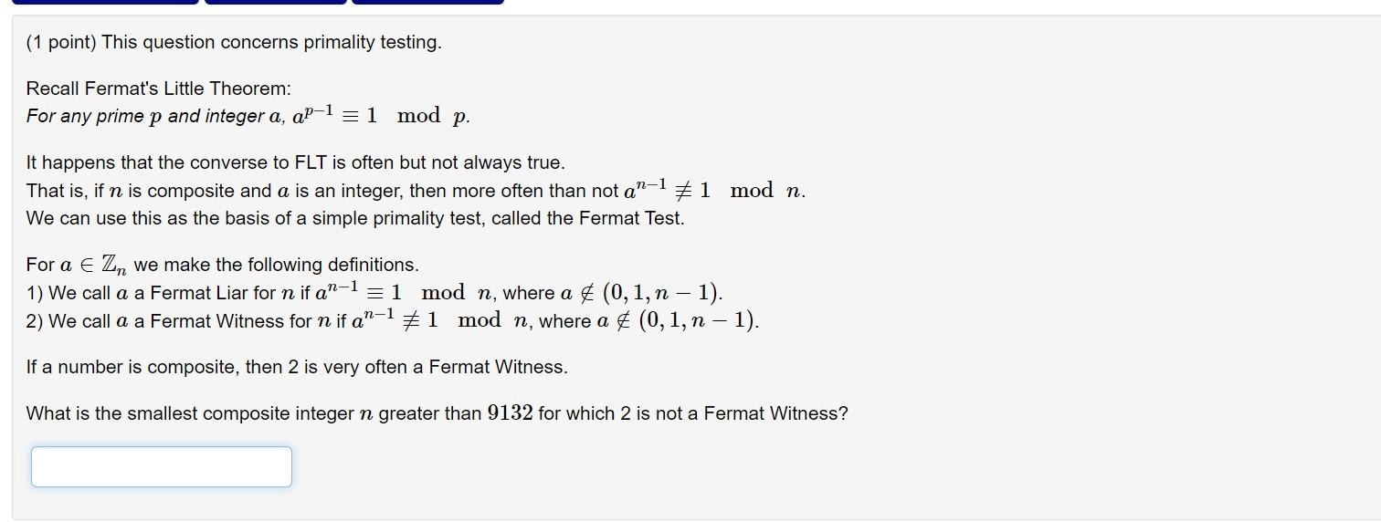(1 point) This question concerns primality testing. | Chegg.com