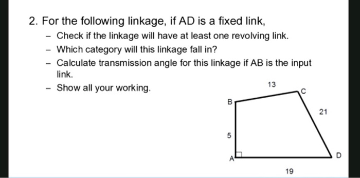 Solved 1. Calculate mobility for the following linkage. Show | Chegg.com Solved 1. Calculate mobility for the following linkage. Show | Chegg.com