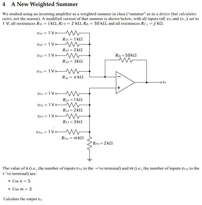 Solved 4 A New Weighted Summer We studied using an inverting | Chegg.com