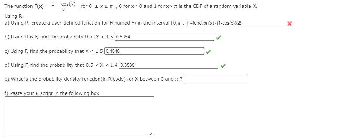 Solved The function F(x)= 1 - cos(x) for 0 sxs 1 , 0 for x