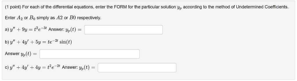 Solved (1 point) For each of the differential equations, | Chegg.com