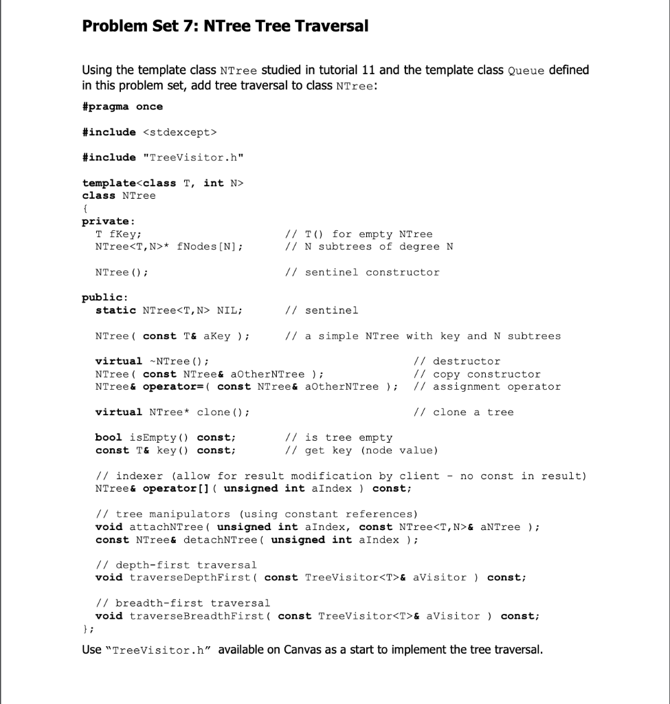 Solved Problem Set 7: NTree Tree Traversal Using the | Chegg.com