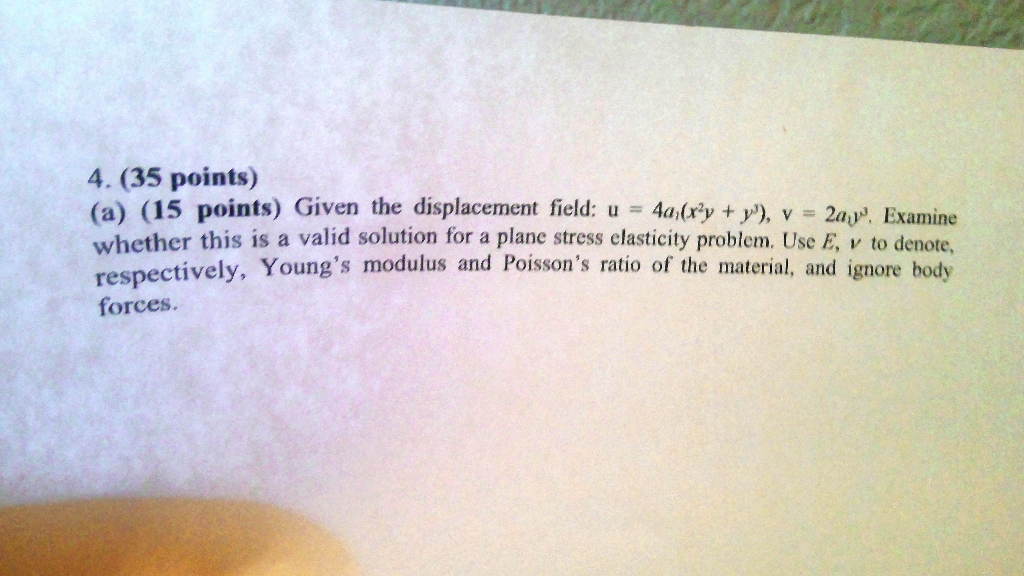 Solved 4. (35 points) (a) (15 points) Given the displacement | Chegg.com