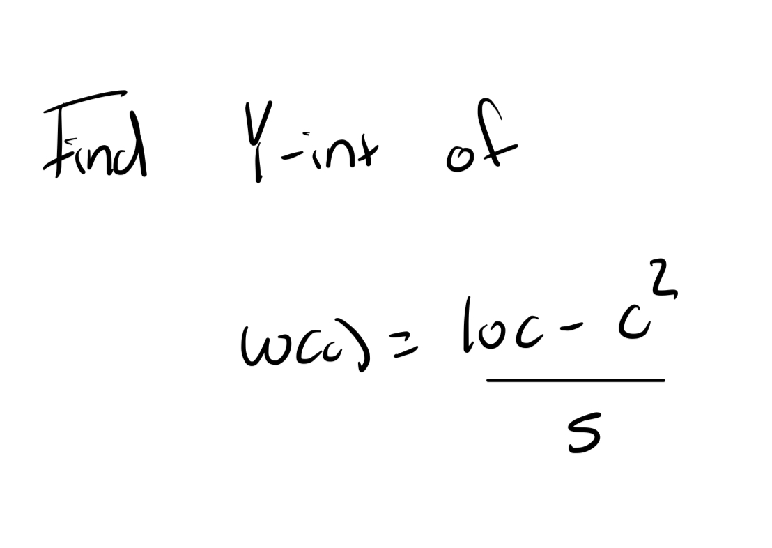 Solved Find Y-int ofω(c)=10c-c25 | Chegg.com