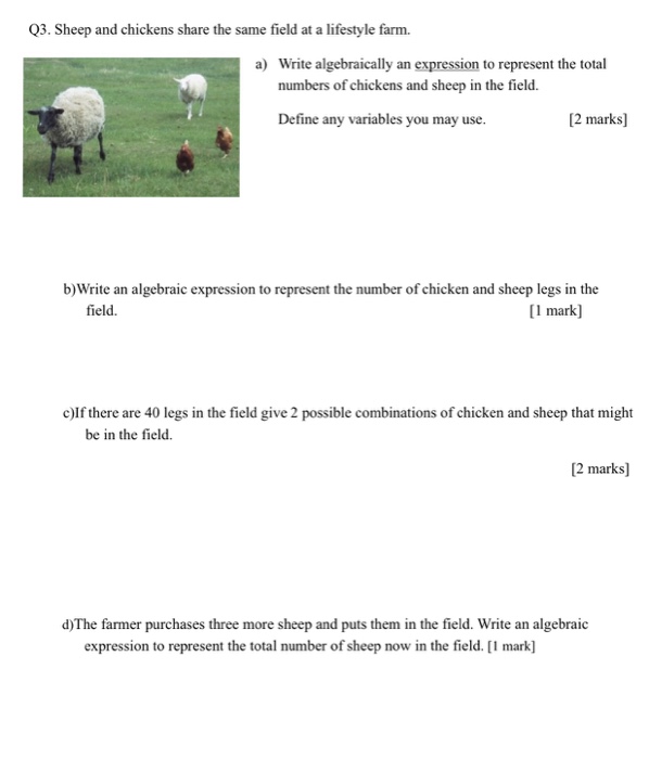 Solved Q3. Sheep and chickens share the same field at a | Chegg.com