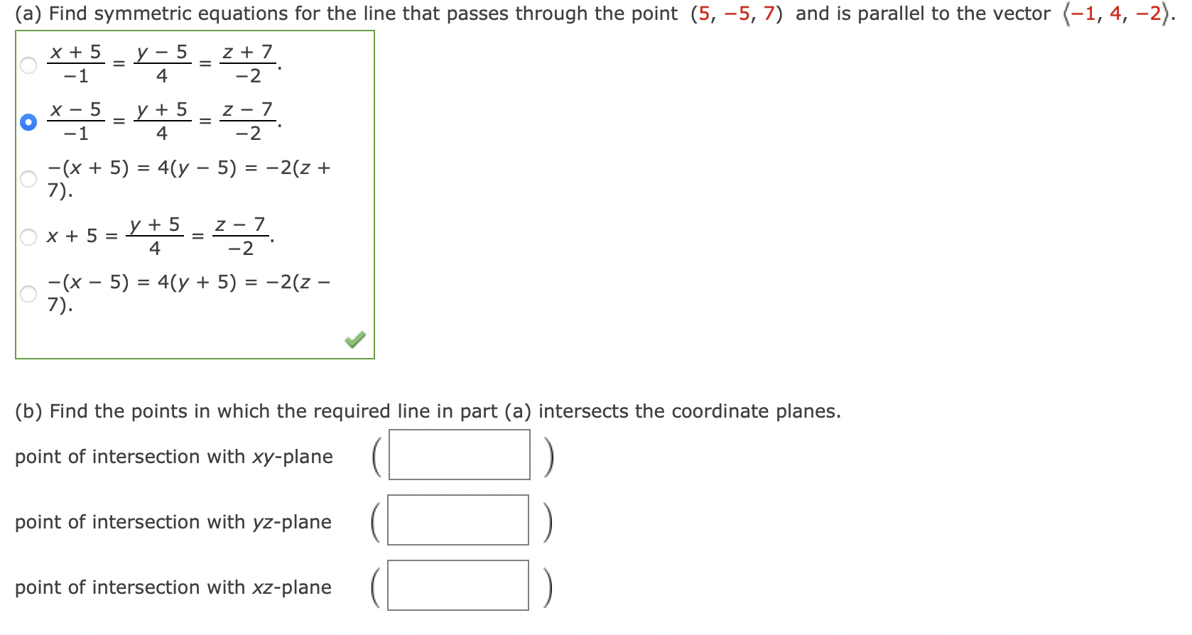 Solved (a) Find symmetric equations for the line that passes | Chegg.com