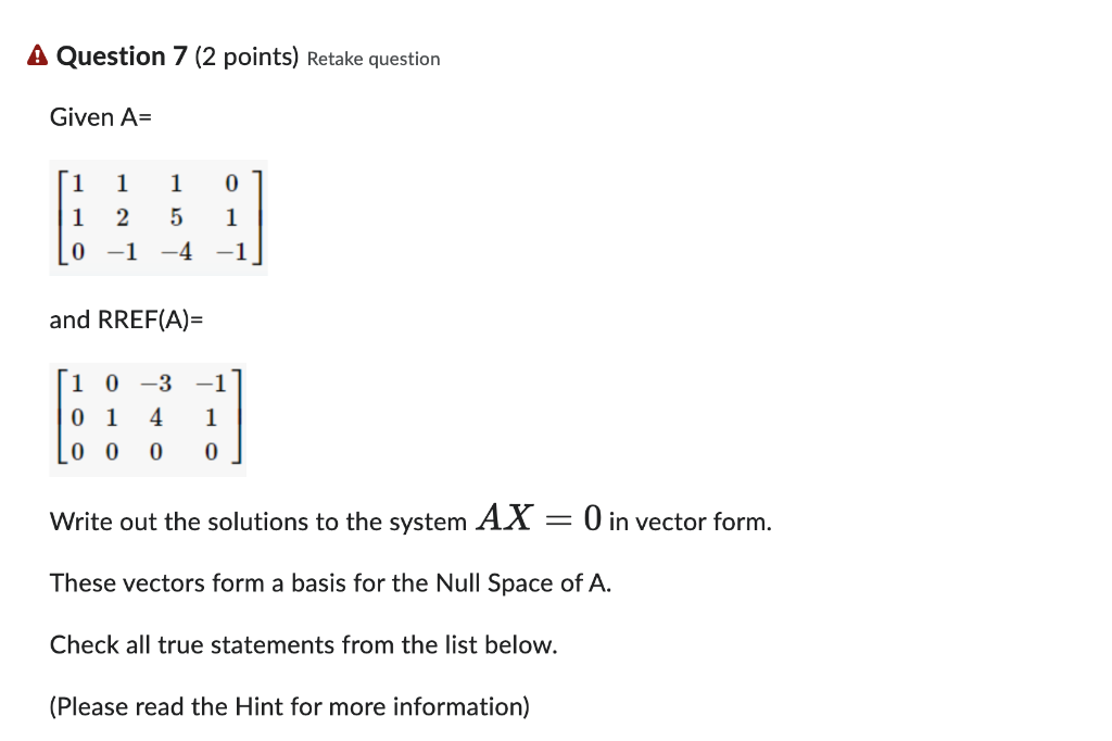 Solved A Question 7 (2 points) Retake question Given A= | Chegg.com