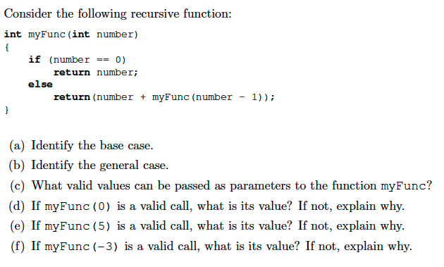 Solved Consider the following recursive function: int | Chegg.com