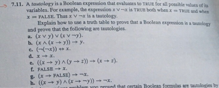Solved 7.11. A tautology is a Boolean expression that | Chegg.com