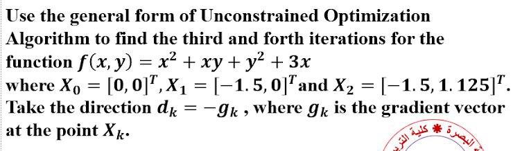 Use the general form of Unconstrained Optimization | Chegg.com