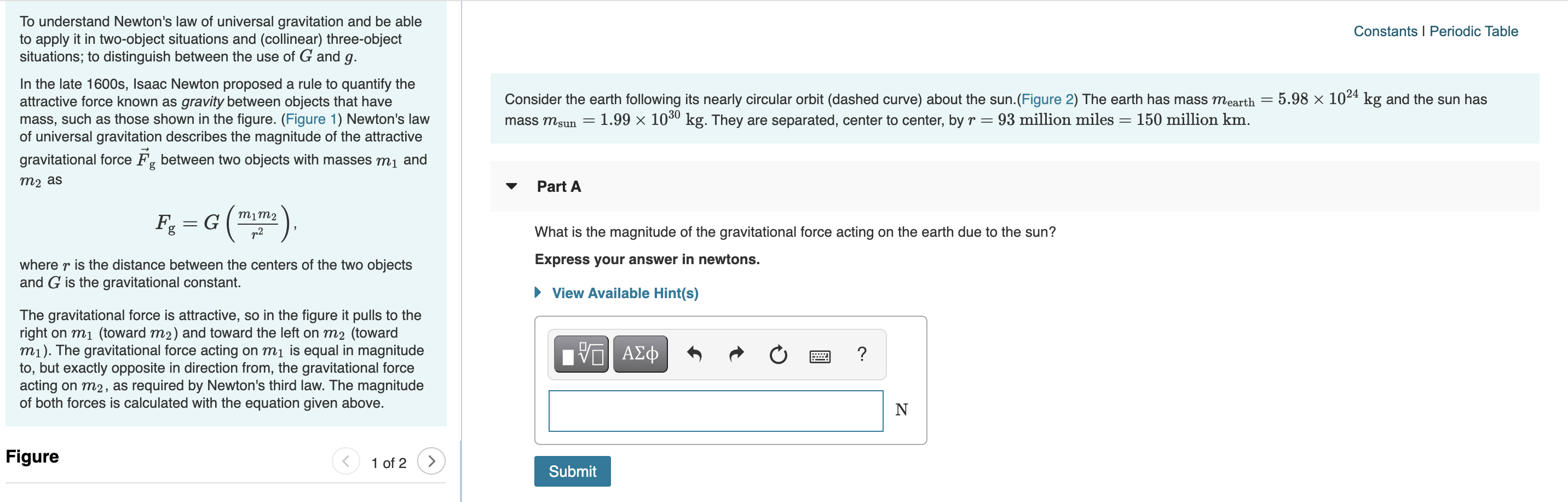 Solved Constants | Periodic Table To understand Newton's law | Chegg.com
