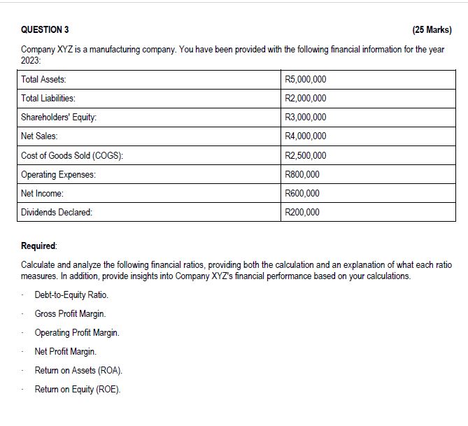 Solved Company XYZ is a manufacturing company. You have been | Chegg.com