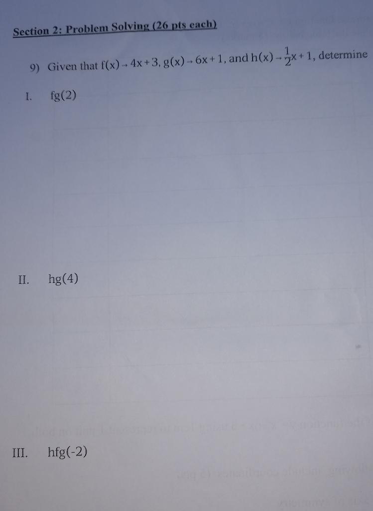 Solved Section 2: Problem Solving (26 pts each) 9) Given | Chegg.com